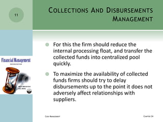 395_33_powerpoint-slides_24-cash-management_CHAPTER-24.ppt