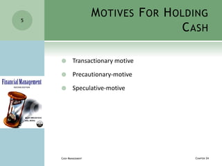 395_33_powerpoint-slides_24-cash-management_CHAPTER-24.ppt | Stocks and ...