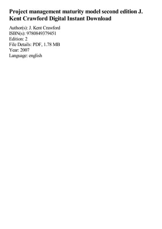 Project management maturity model second edition J. Kent Crawford | PDF