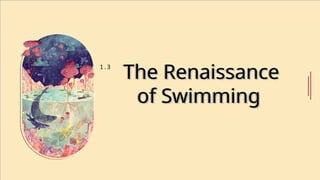 396310509-1-History-of-Swimming-1-1-1-6-ppt.ppt