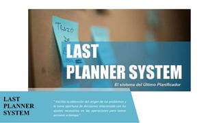 397283152-Last-Planner-System.pptx