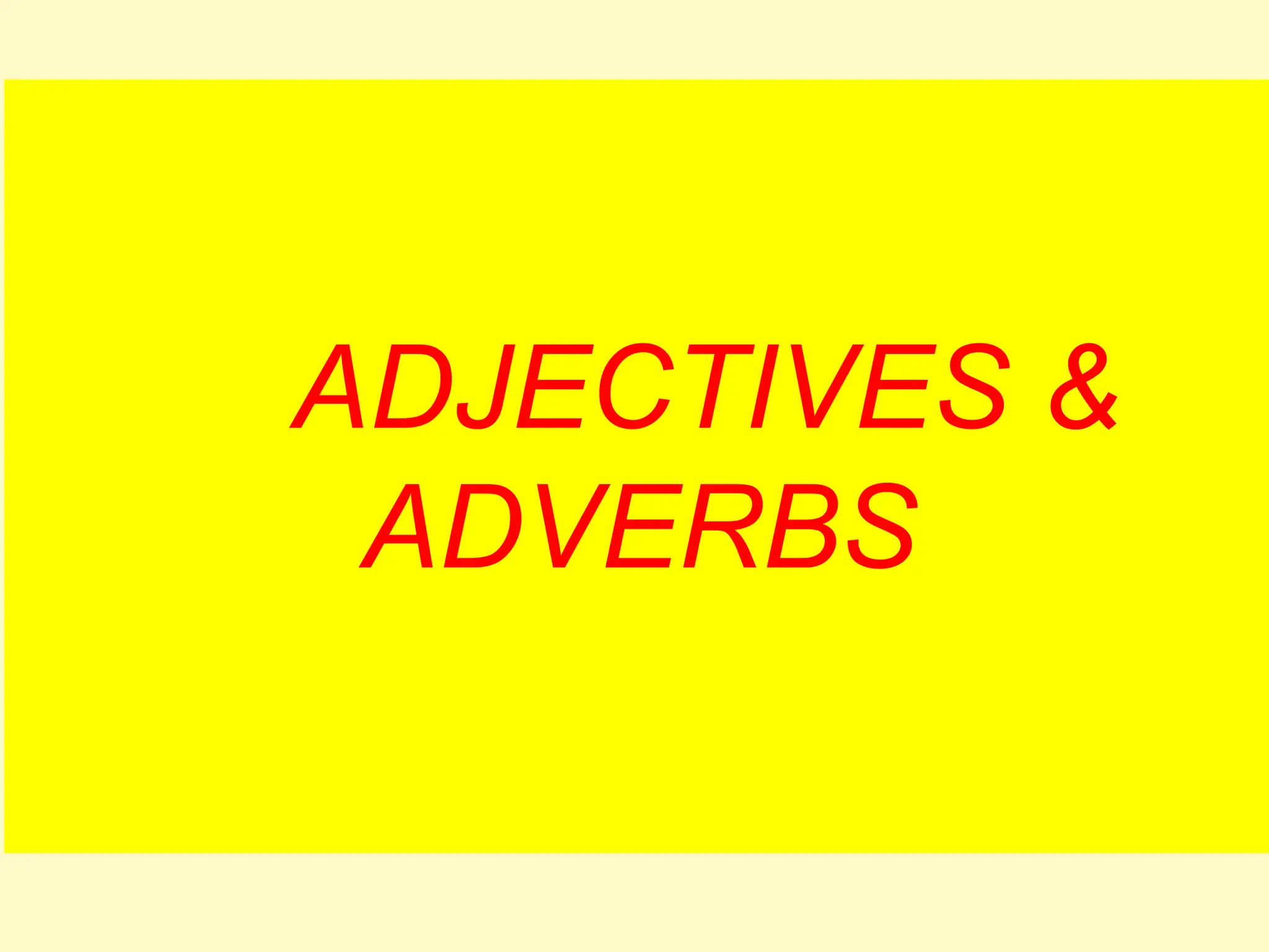 39731_5 adjectives and adverbs.pptx
