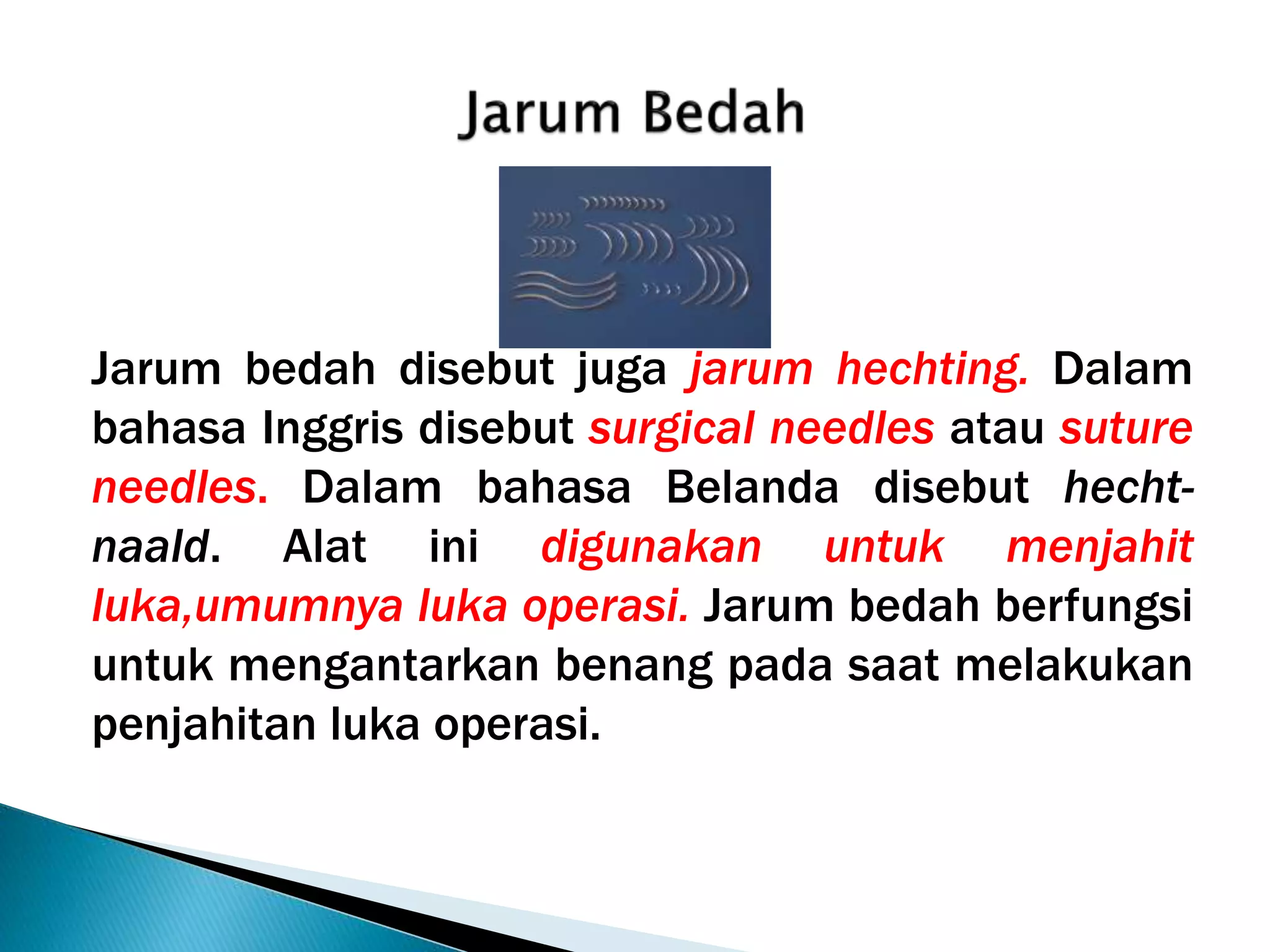 397562361-Jarum-Benang-Bedah.pptx
