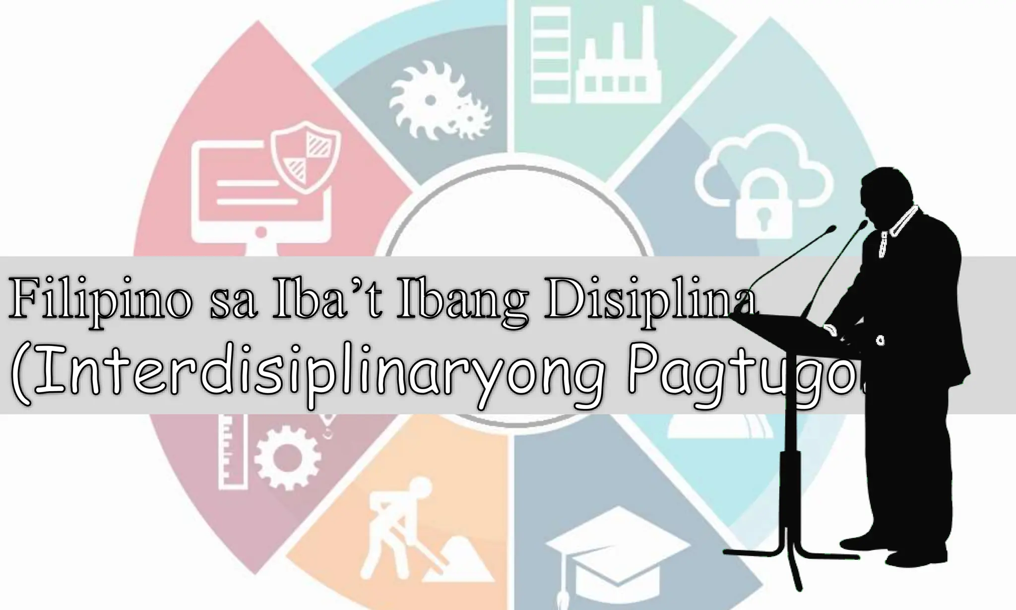 397582656-FILDIS-FILIPINO-SA-IBAT-IBANG-DISIPLINA-1-pptx.pptx