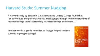 Summer Nudging PWP | PPTX | College Planning | College Education