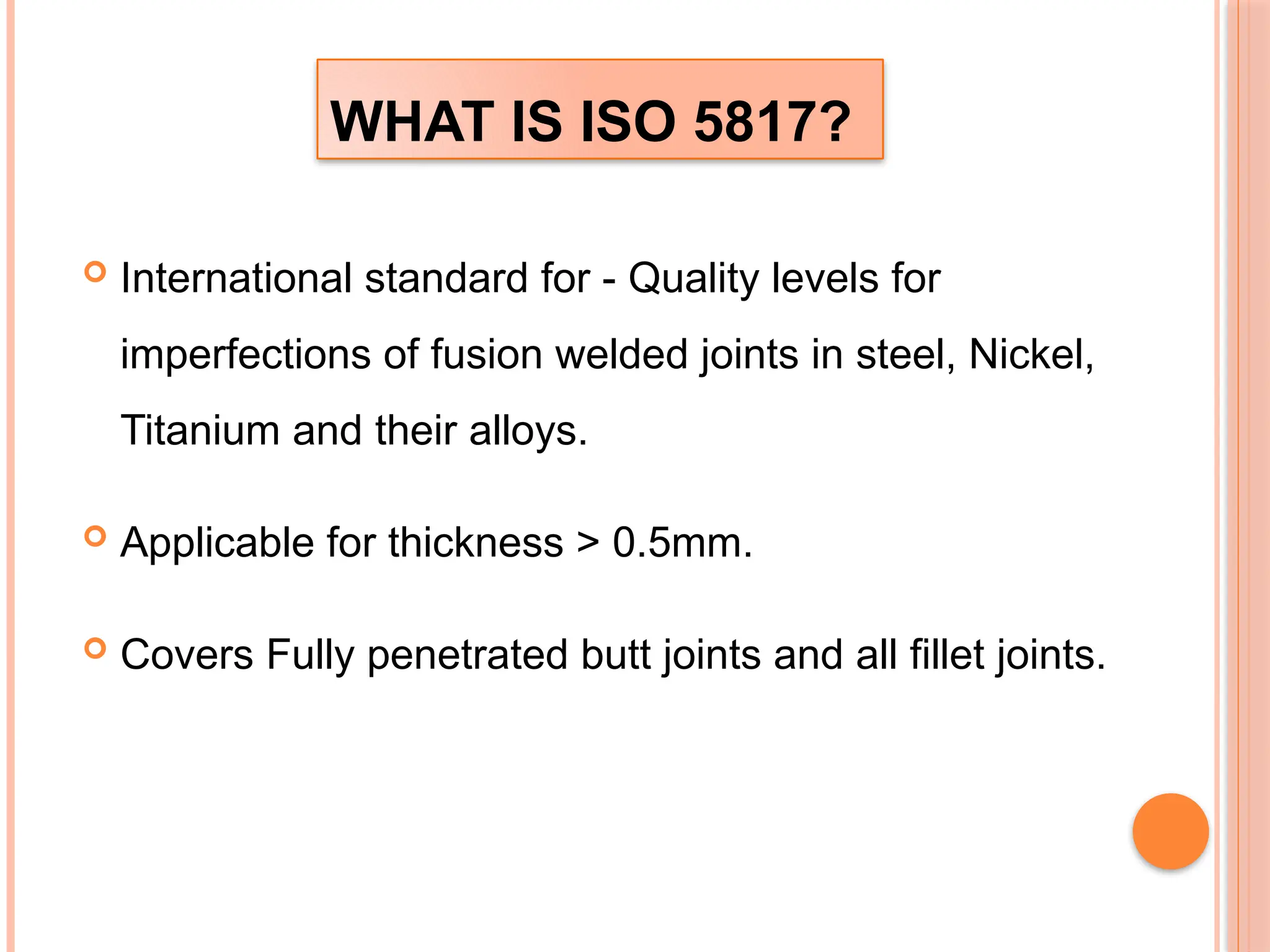 398498275-ISO-5817-Welds-Acceptance- hhhhjjkkkkkkkkkCriteria.pptx