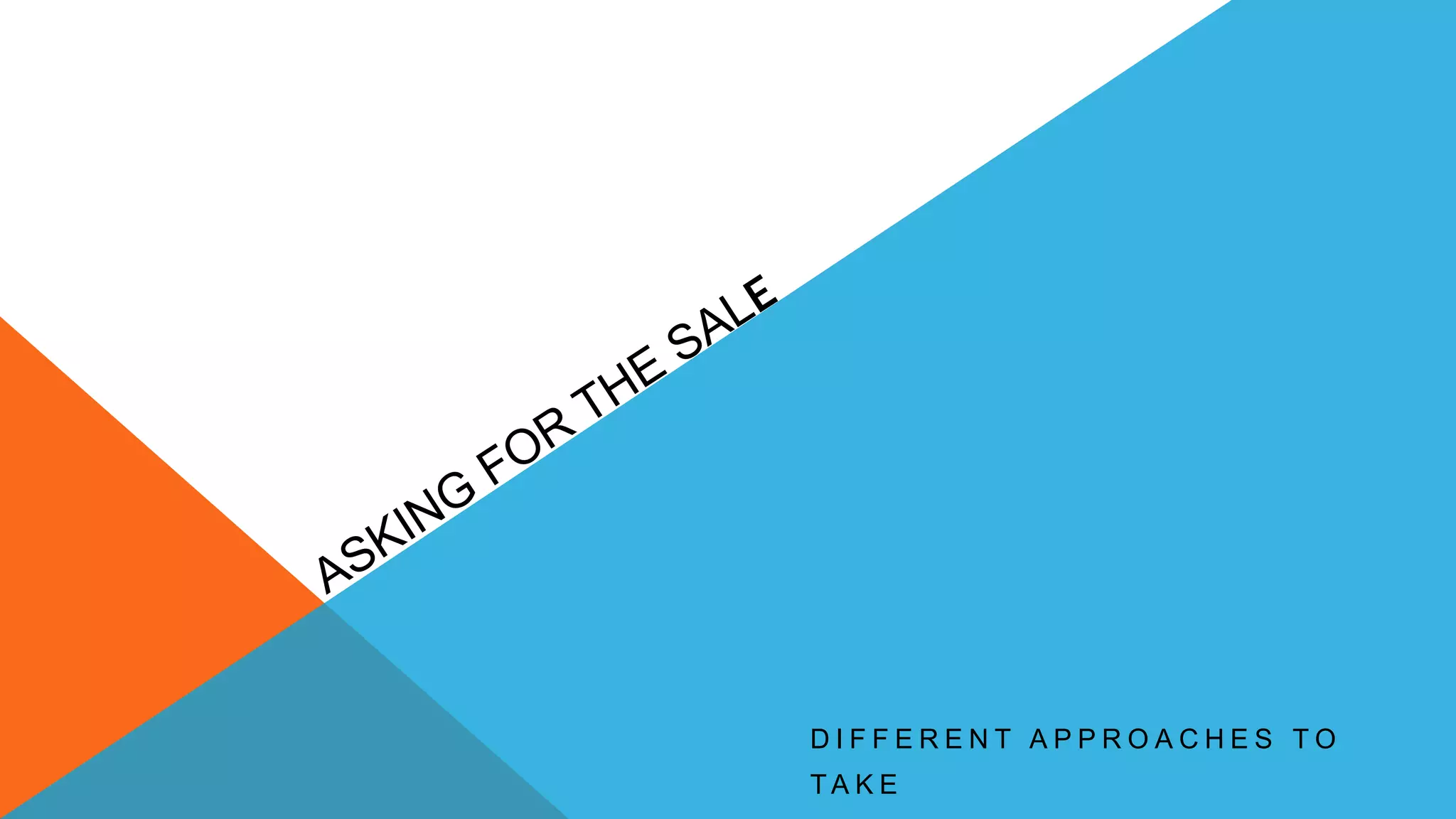 Asking for the sale PP | PPT