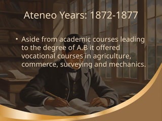 Lige and Works of Jose Rizal- Rizal-in-Ateneo-Chapter-4.pptx