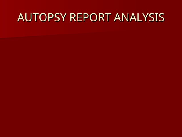 399991900gjefhjirfgbye4uo-Autopsy-ppt.ppt