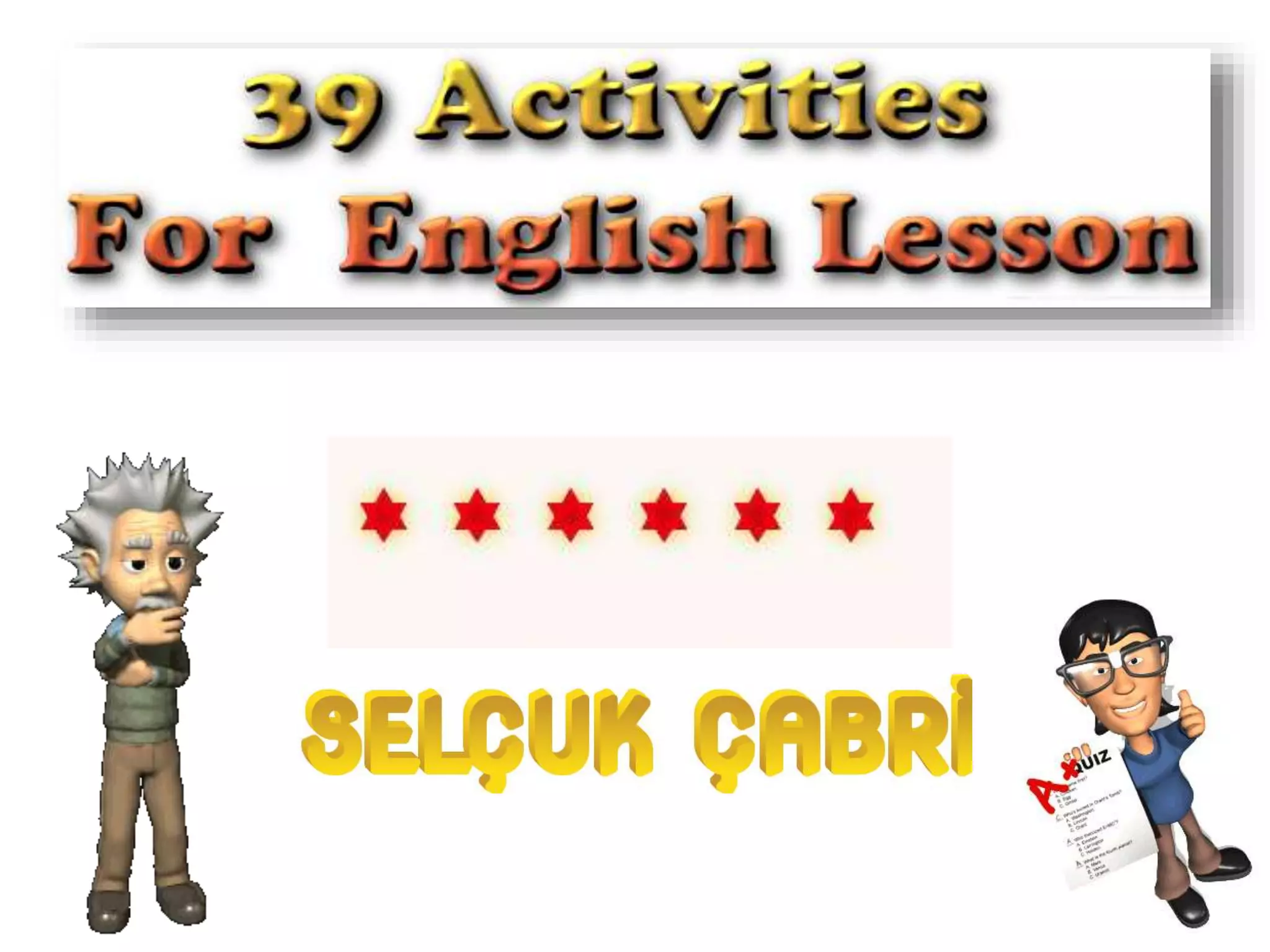 39 ACTIVITIES FOR ENGLISH LESSON | PPTX