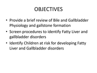 Gallbladder Disease in Children | PPTX