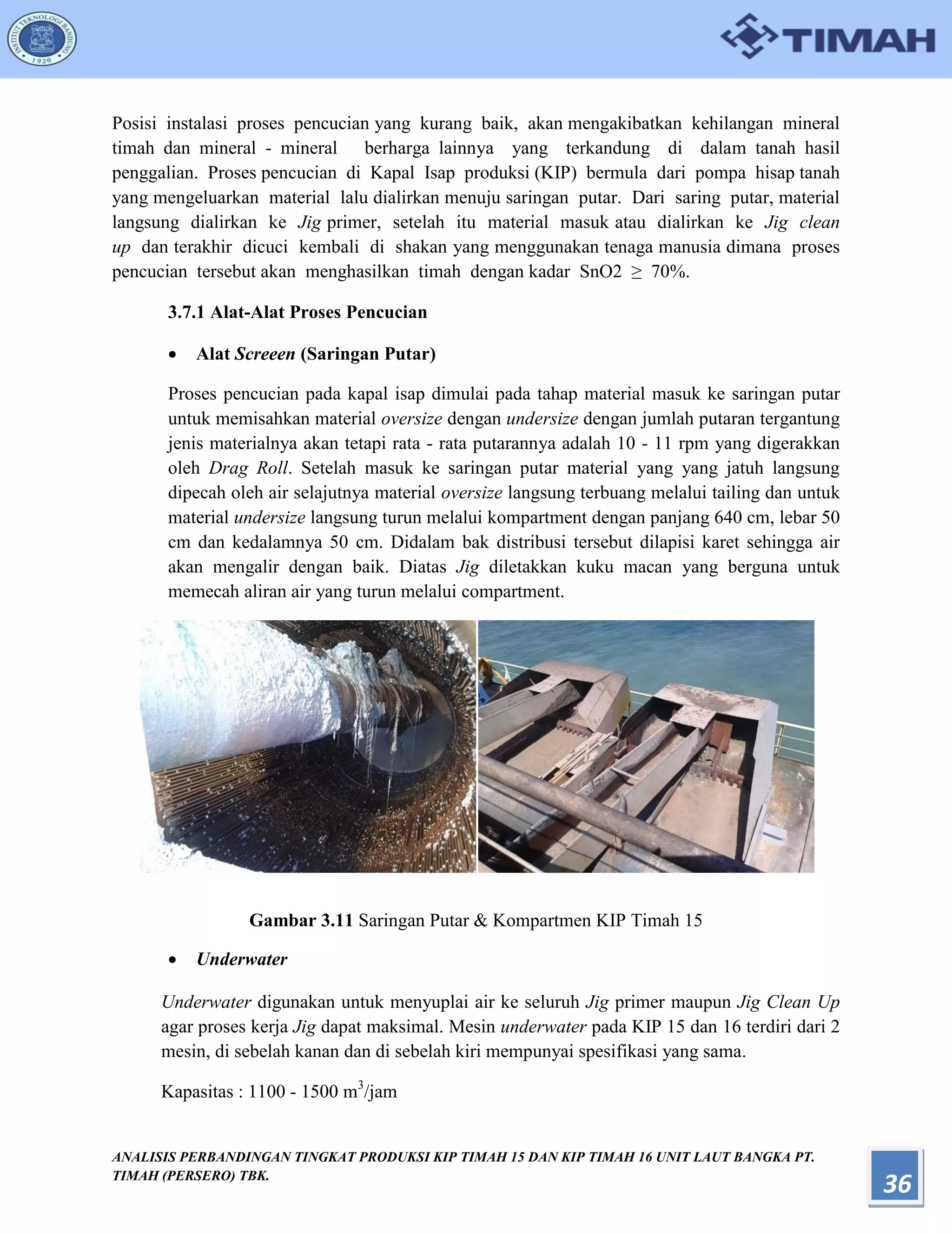 ANALISIS PERBANDINGAN TINGKAT PRODUKSI KIP TIMAH 15 DAN KIP TIMAH 16 ...