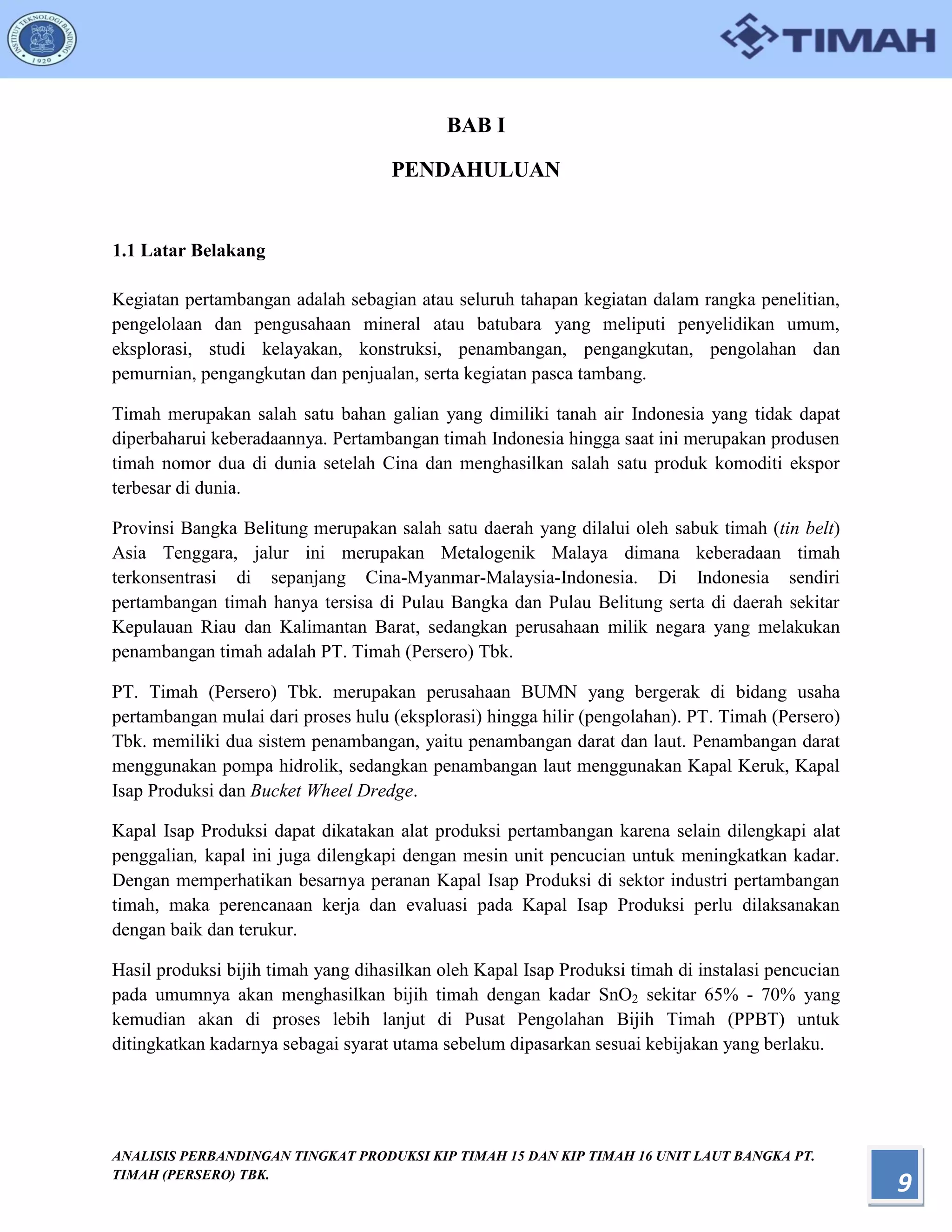 ANALISIS PERBANDINGAN TINGKAT PRODUKSI KIP TIMAH 15 DAN KIP TIMAH 16 ...