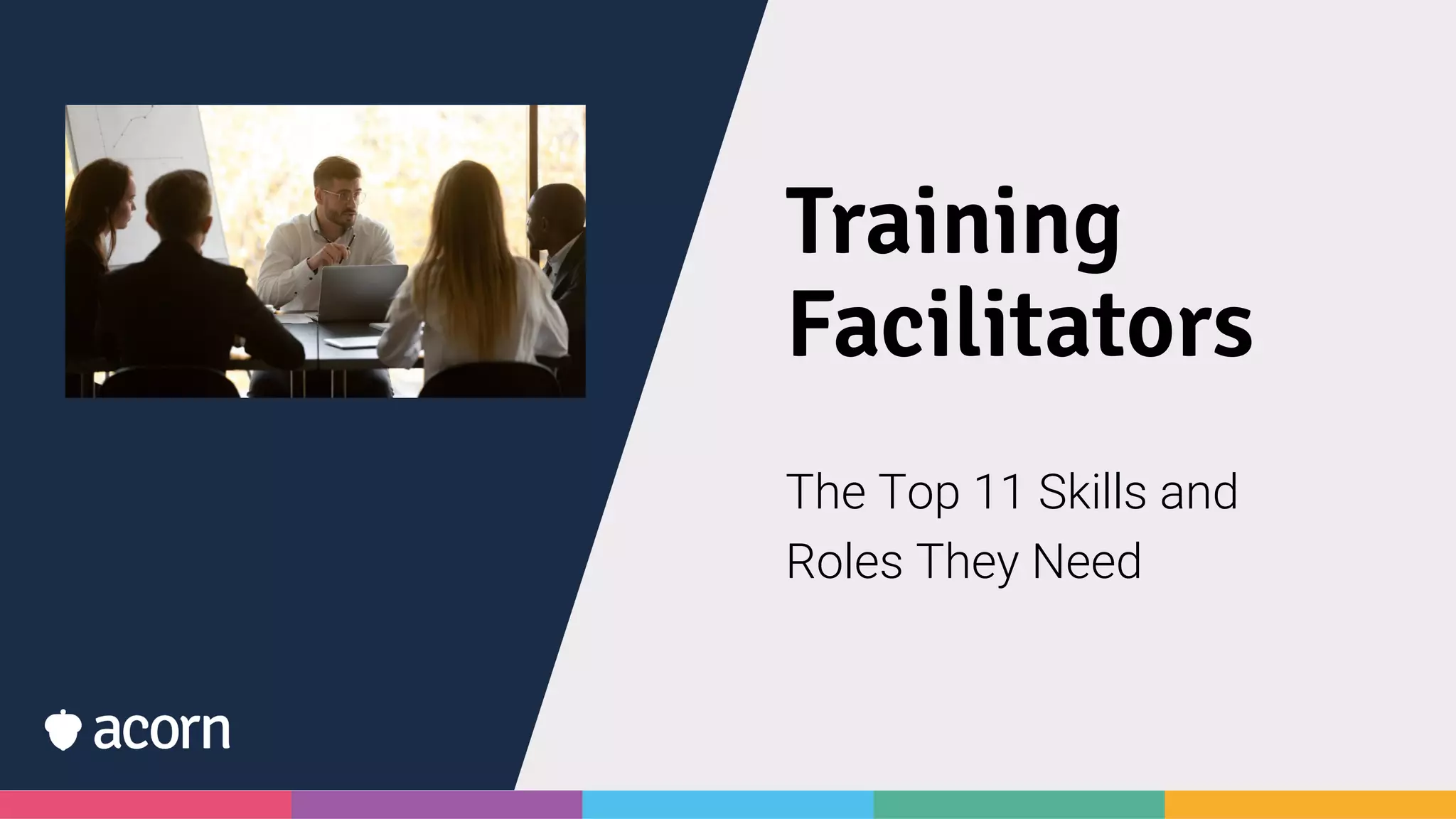 Training Facilitators: What They Need to Succeed | PPT