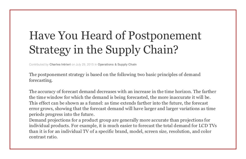 Have You Heard of Postponement Strategy in the Supply Chain?