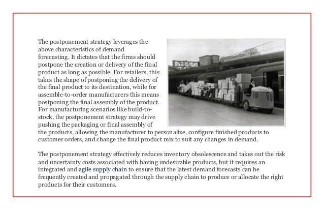 Have You Heard of Postponement Strategy in the Supply Chain?