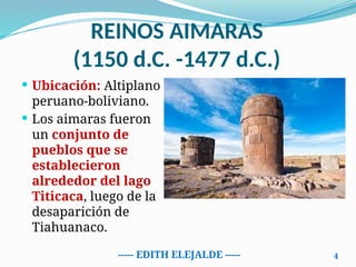 CULTURA AYMARA - REINOS AIMARAS COMPLETO.pptx