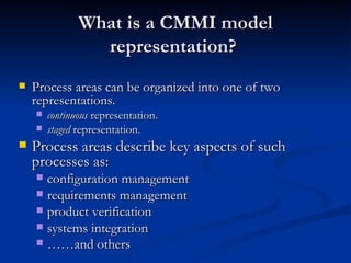 3-CMMI Continuous And Staged | PPT