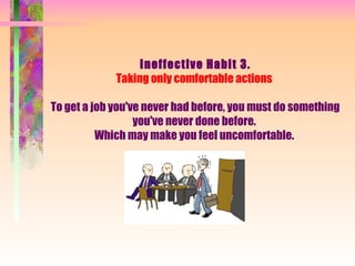 3 Habits Of Highly Ineffective Job Seekers | PPT | Resume Writing and ...