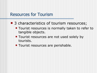 3 Tourism Resources | PPT