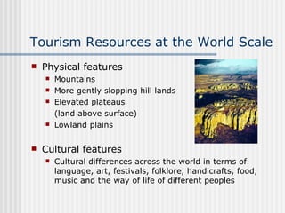 3 Tourism Resources | PPT