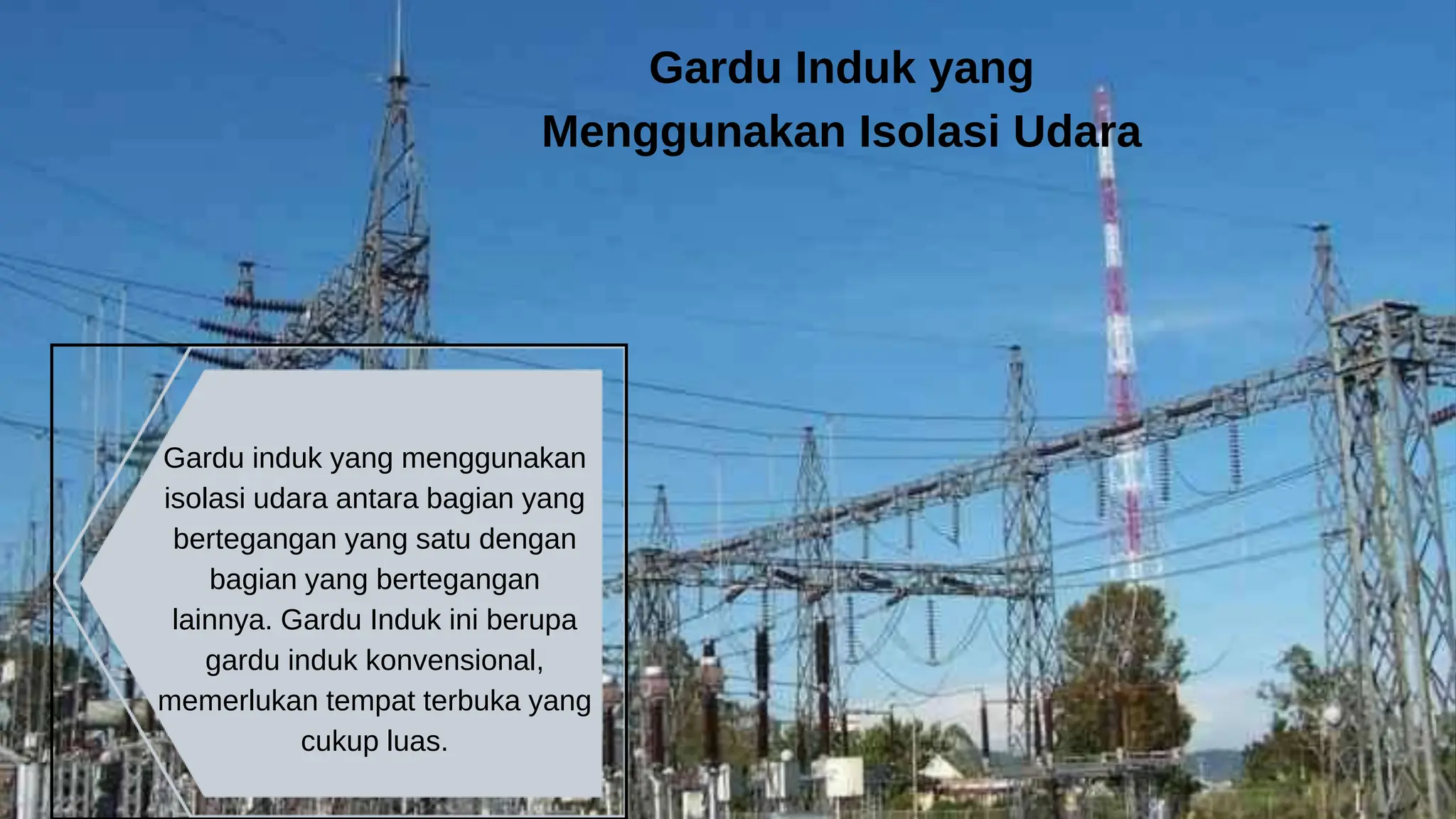 GARDU INDUK KONVENSIONAL SISTEM TENAGA LISTRIK | PPTX