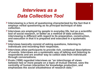 Interviews in collecting data for primary research | PPTX