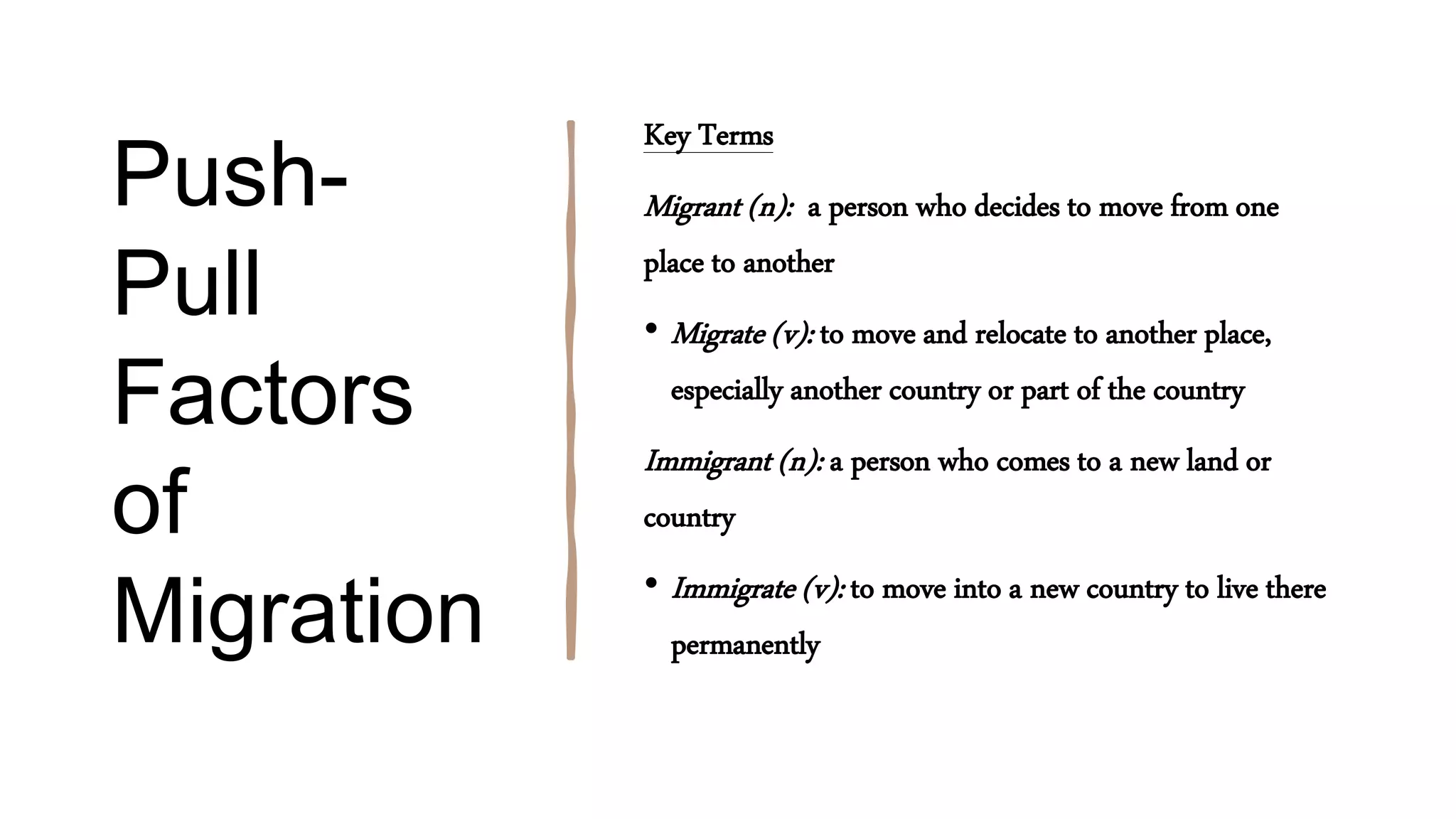 Push-Pull Factors of Migration | PPT