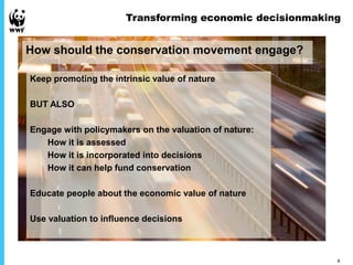 3a Karen Ellis (wwf) transforming economic decision-making | PPT
