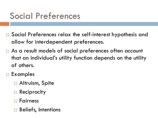 Lecture 2 Social Preferences I