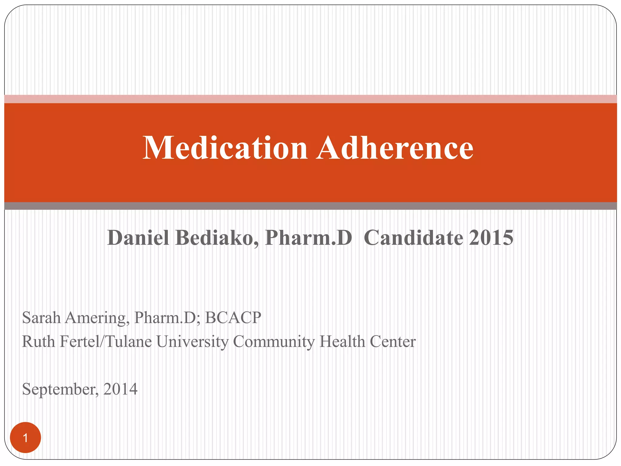 Medication Adherence-DBediako | PPT