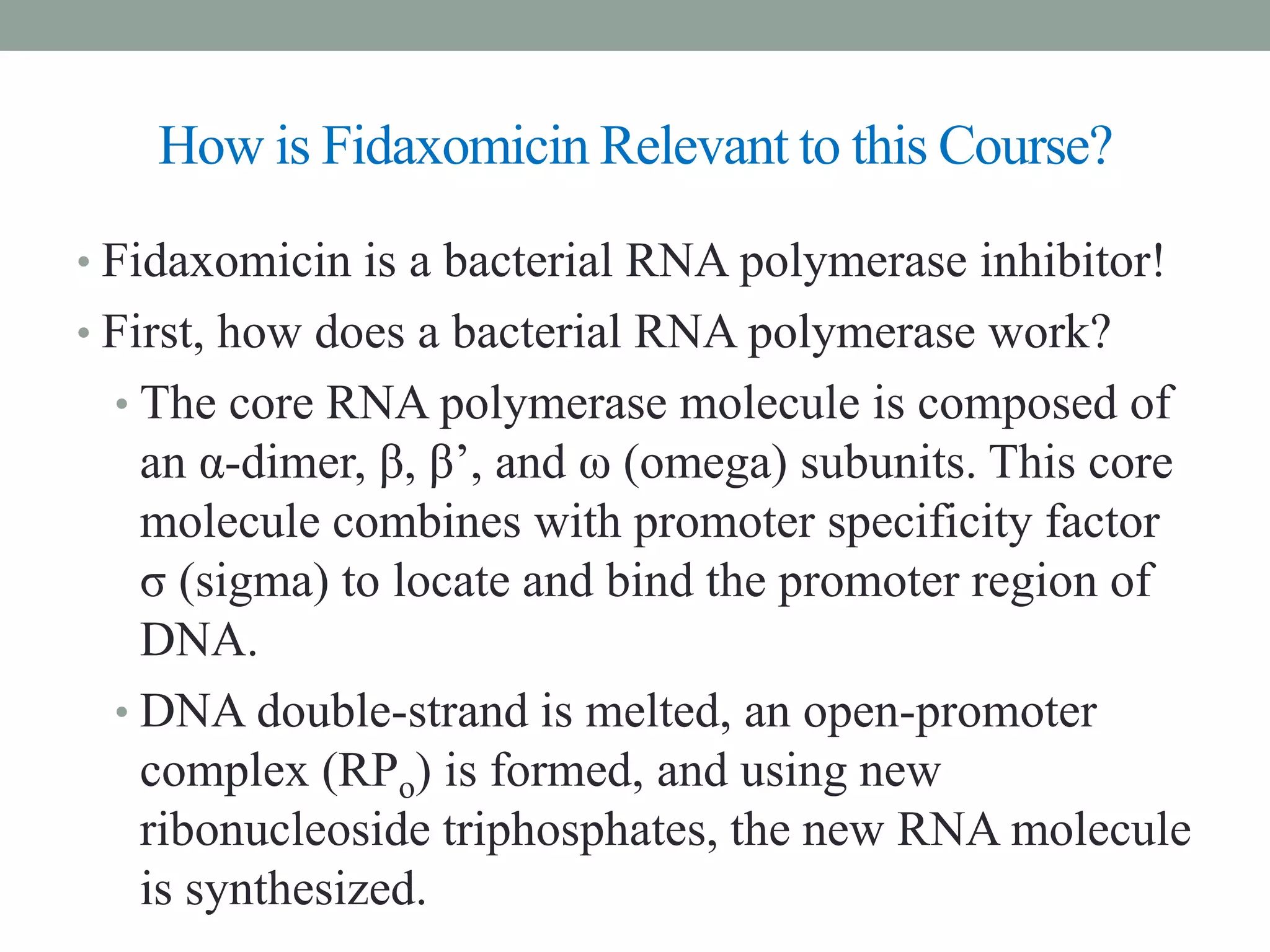 Schaefer, Joseph, R. Fidaxomicin Presentation | PPTX