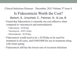 Schaefer, Joseph, R. Fidaxomicin Presentation | PPTX
