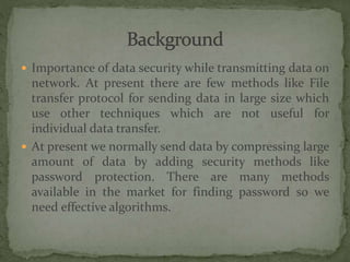 Secure data transmission 2010csc029 | PPT