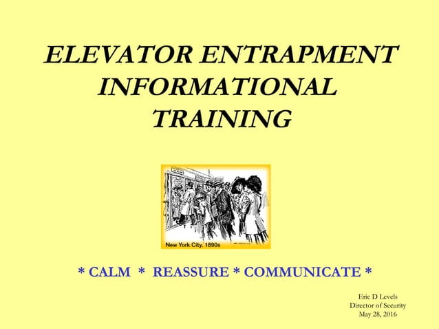 Elevator Entrapment Training Slides for 444 Brickell | PPT | First Aid ...