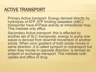 Pharmacology of absorption and bioavailability | PPTX
