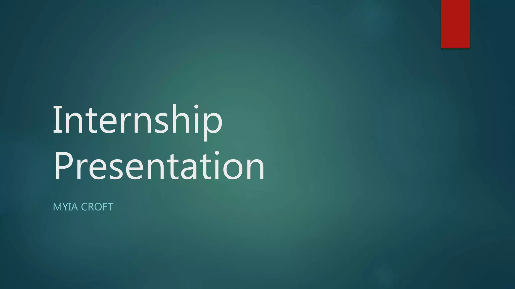 Internship Presentation | PPTX | Careers