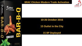 BRAC Chicken Modern Trade Campaign | PPT