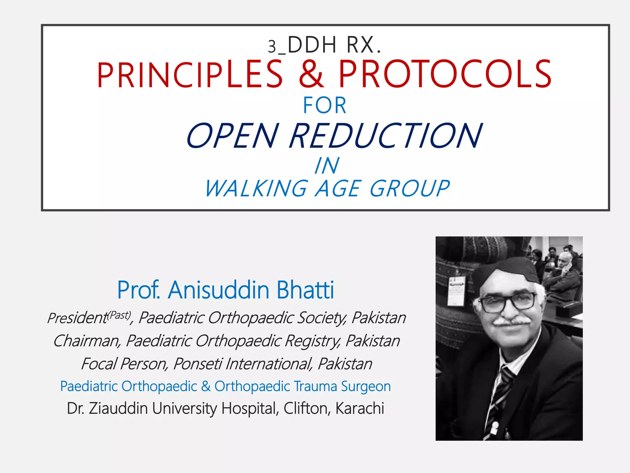 3a ddh open reduction principles & protocols | PPT