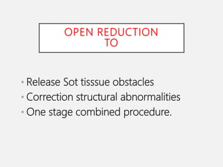 3a ddh open reduction principles & protocols | PPT
