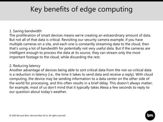 3 Advantages (And 1 Disadvantage) Of Edge Computing | PPT