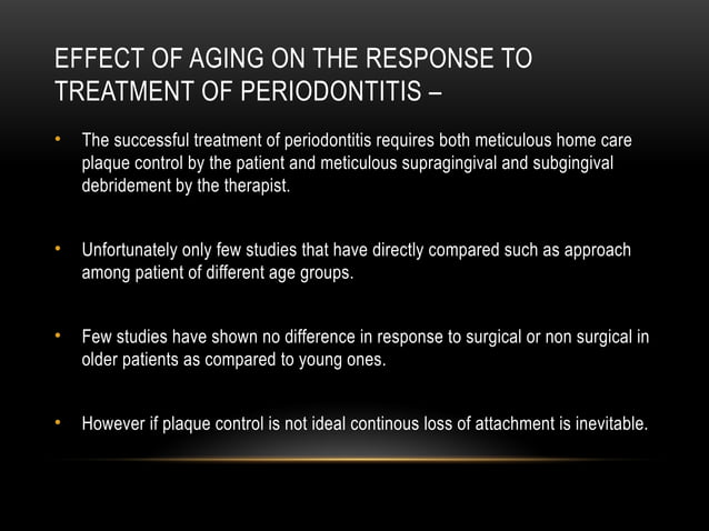 3 AGING AND PERIODONTIUM.pptx in periodontology | PPT