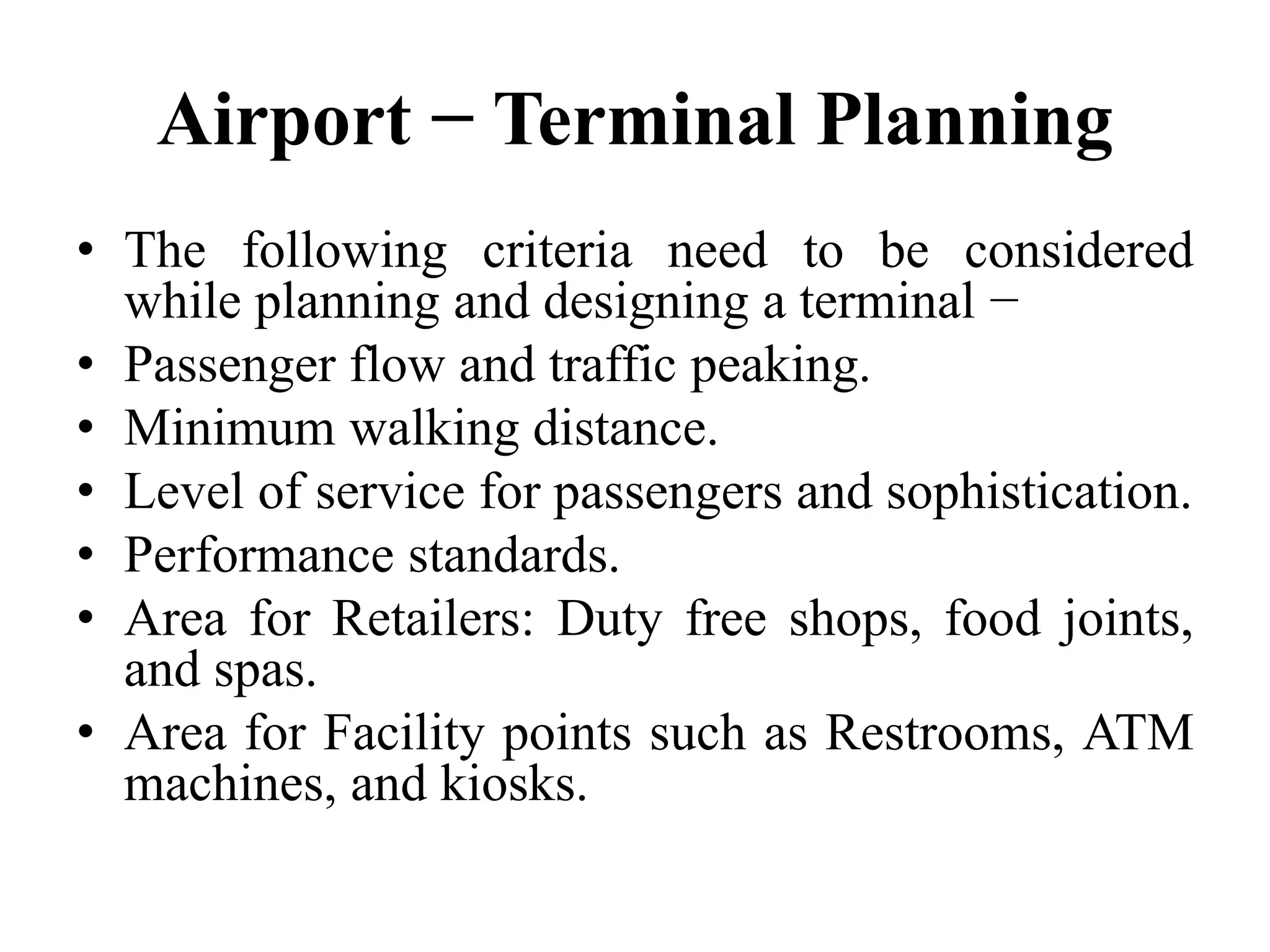 Planning OF AIRPORT REQUIREMENTS OF AIR PORT TERMINAL AREA RUNWAY ...