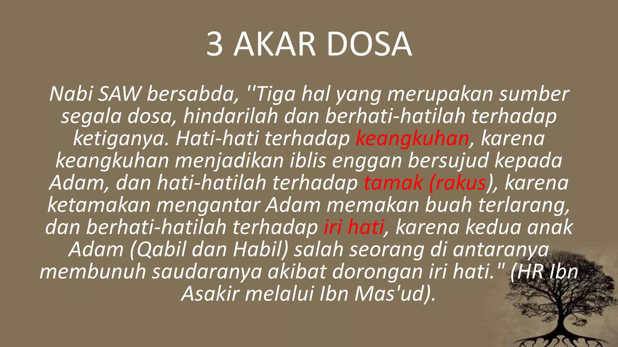 3 akar dosa manusia | PPTX