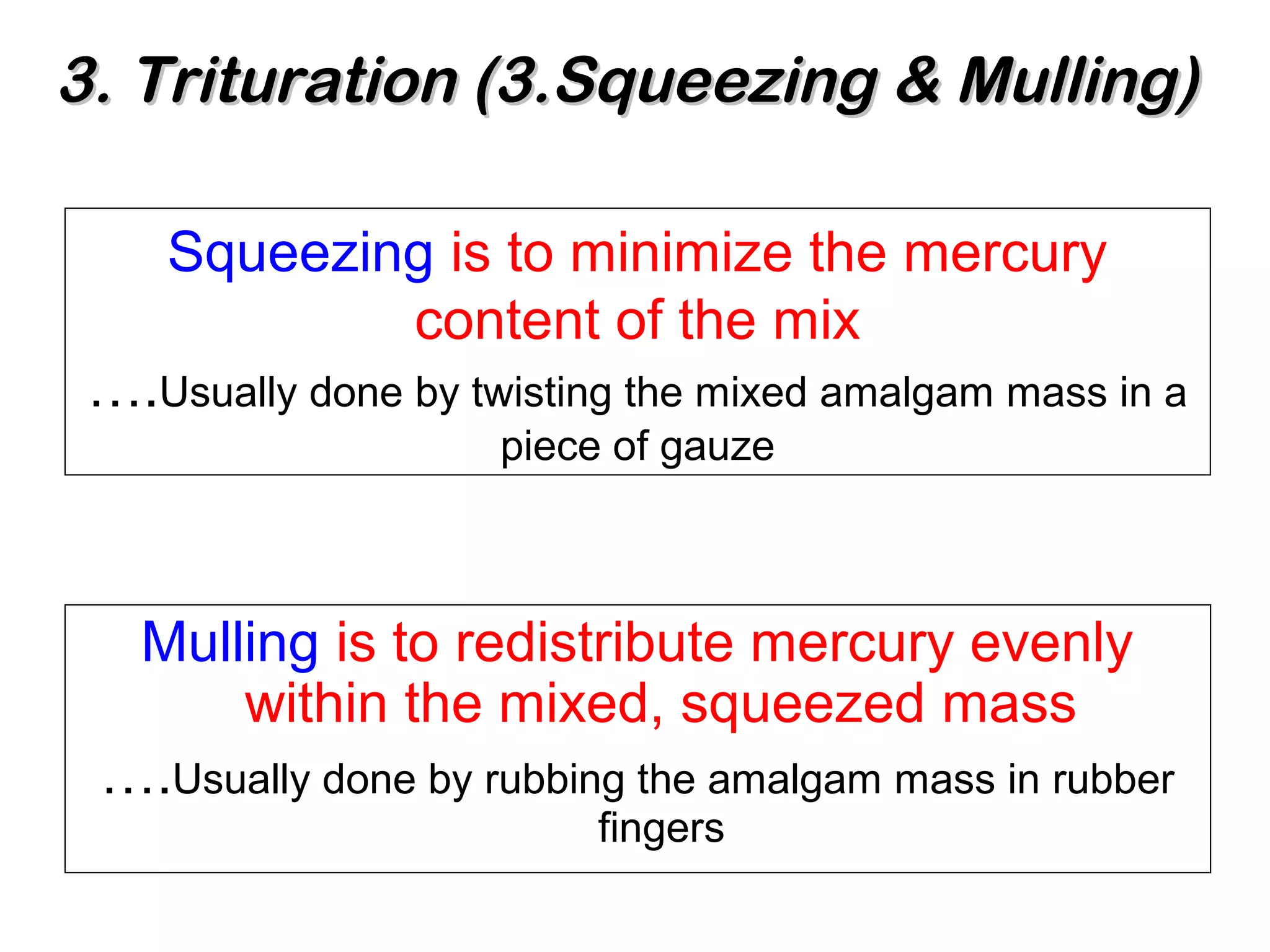 amalgam manipulation dental material | PPS