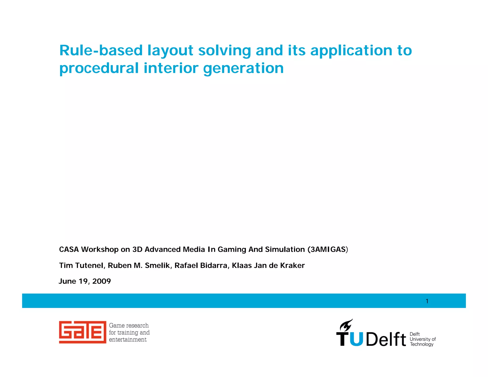 Rule-based Layout Solving and Its Application to Procedural Interior ...