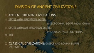 Ancient river civilizations | PPTX