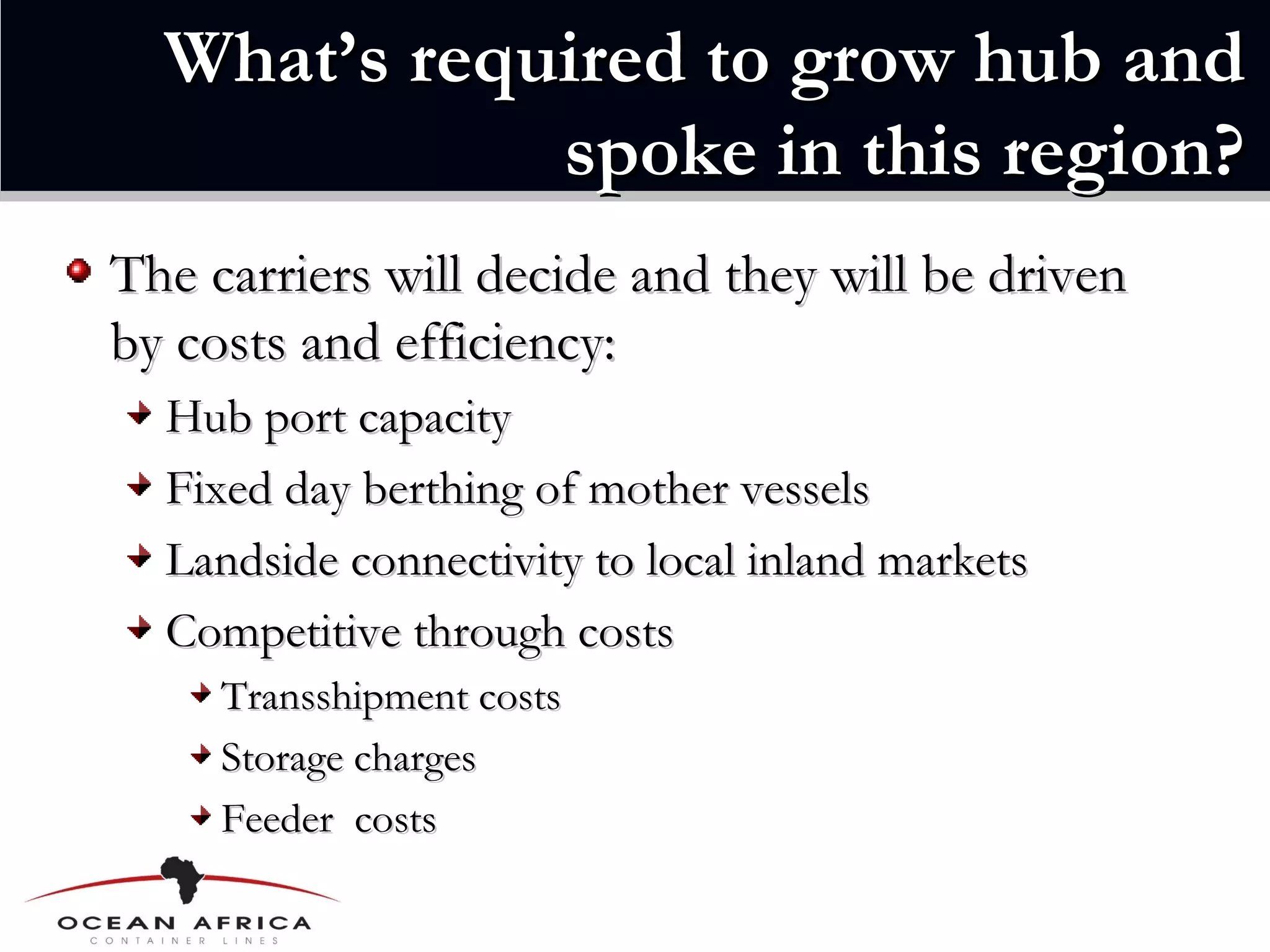 Hub & Spoke Shipping in the African/Indian Ocean Region | PPT