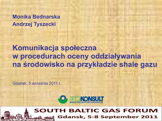 1.3 "Komunikacja spoleczna w procedurach oceny oddzialywania na srodowisko na przykladzie shale ...