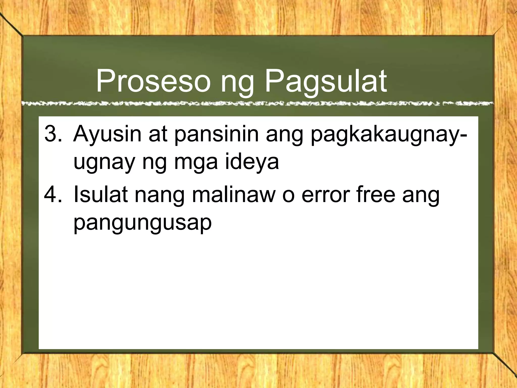 3 ang pagsulat bilang kanlungan ng kaalaman | PPT